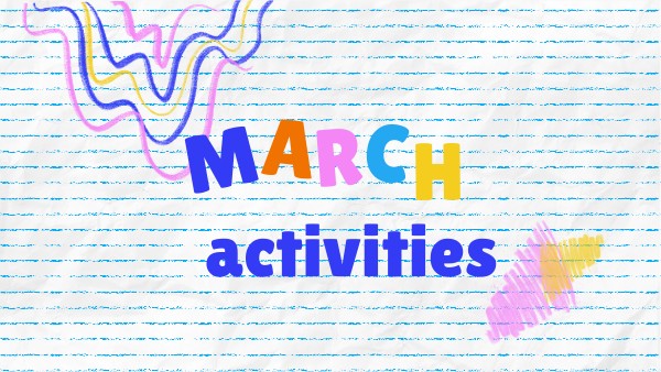 March activities | Genially