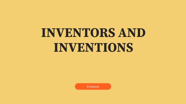 inventors and inventions | Genially