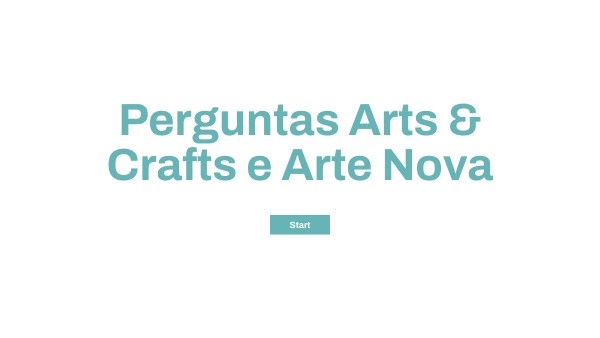 Arte nova e movimento Arts And Crafts | Genially