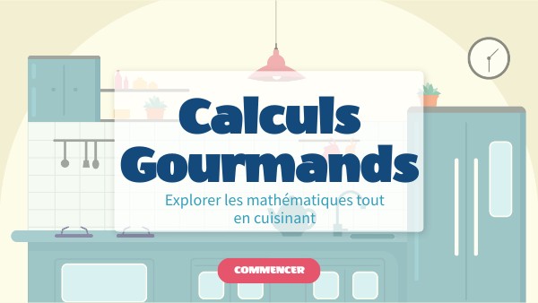 Calculs gourmands | Genially