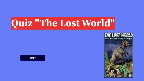 Quiz "The Lost World"