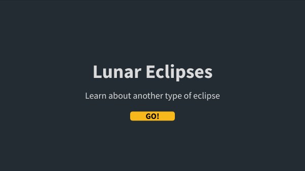 Lunar Eclipses | Genially