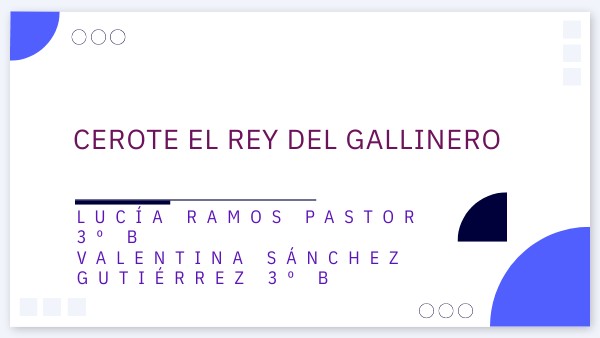 CEROTE EL REY DEL GALLINERO