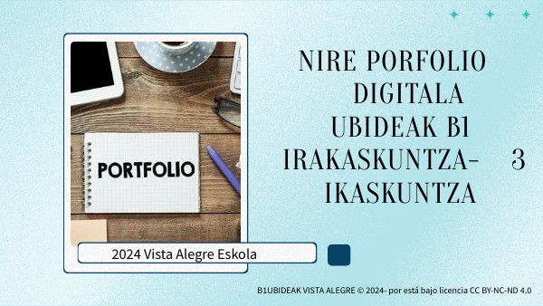 B1 UBIDEAK IKASKUNTZA-IRAKASKUNTZA (VAE) | Genially