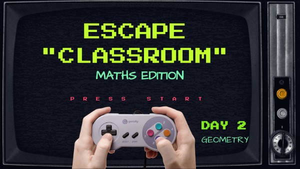 ESCAPE CLASSROOM DAY 2 GEOMETRY | Genially