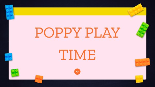 POPPY PLAY TIME | Genially