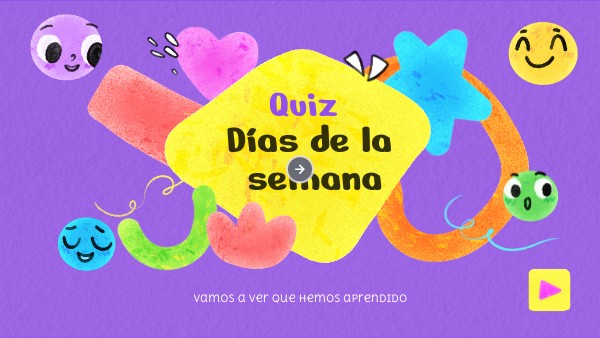Quiz días de la semana | Genially