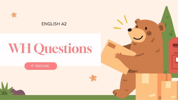 WH QUESTION 5 | Genially