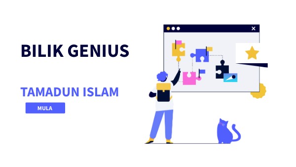 BILIK GENIUS TAMADUN ISLAM | Genially