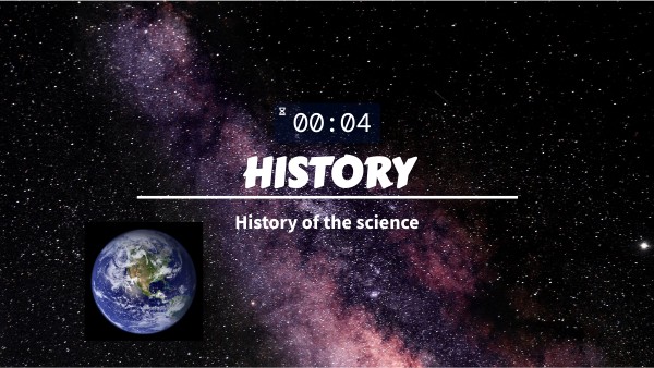 History of the science | Genially