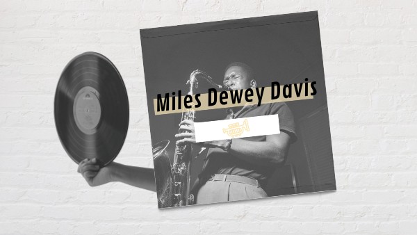 Miles Davis Presentation | Genially