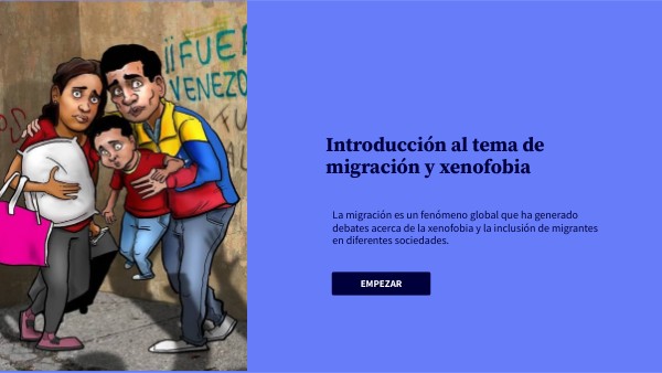 migración y xenofobia | Genially