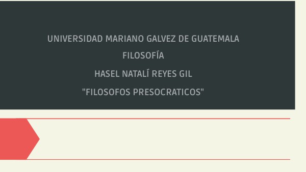 FILOSOFOS PRESOCRATICOS | Genially