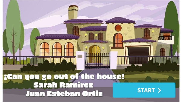 GET OUT OF THE HOUSE | Genially