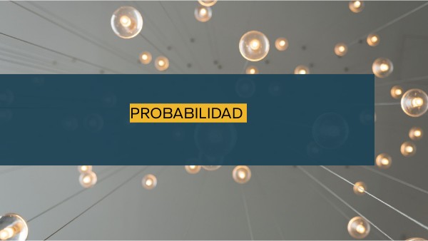Probabilidad | Genially