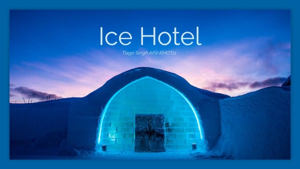 Ice Hotel | Genially
