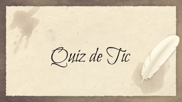 Quiz tic | Genially