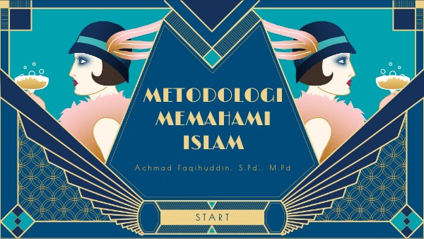 Metodologi Memahami Islam | Genially