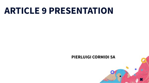 Presentation of Article 9 | Genially
