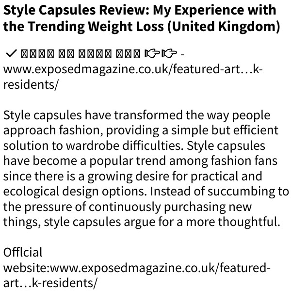 Style Capsules Review