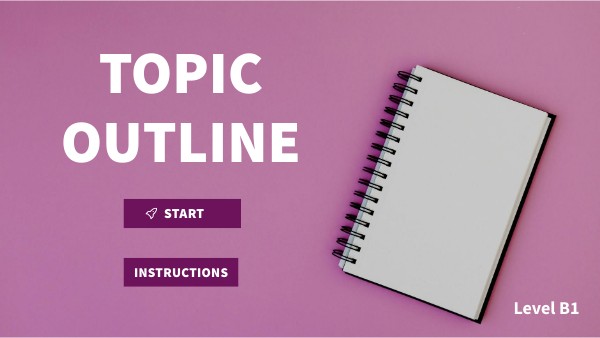 B1 Topic Outline | Genially