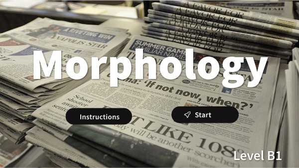 B1 Morphology | Genially