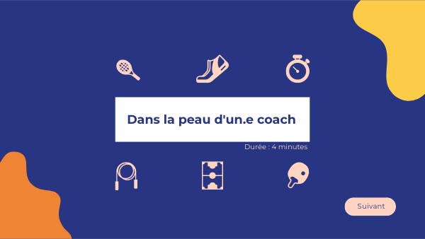 Dans la peau d'un coach | Genially