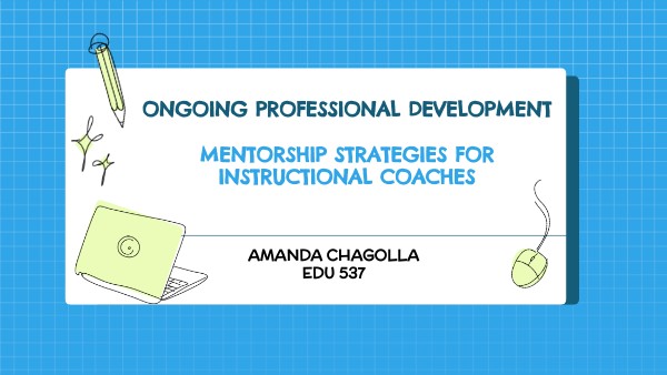 Ongoing Professional Development EDU 537 | Genially