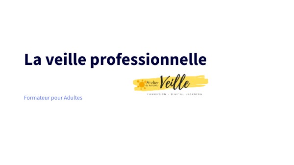 la veille professionnelle | Genially