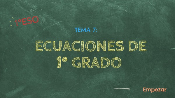 Ecuaciones de 1º grado | Genially