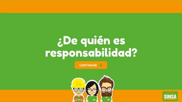 ¿De quién es responsabilidad? | Genially