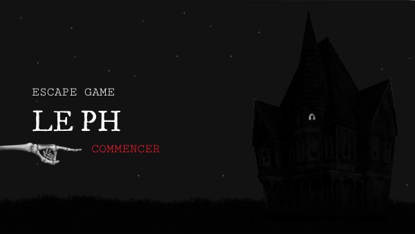 Escape game pH | Genially