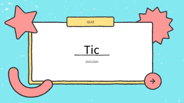 QUIZ Tic | Genially