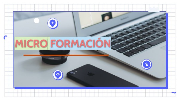 Micro Formación | Genially