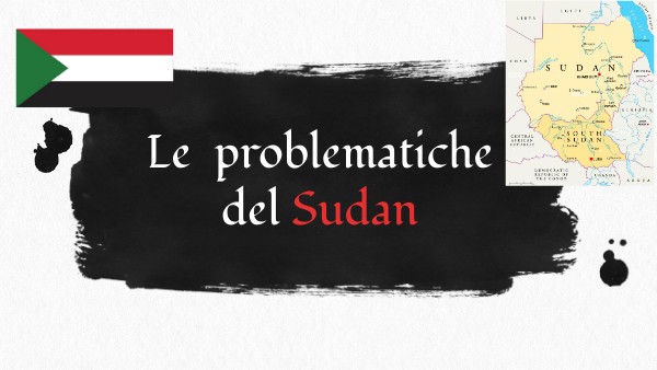 Problematiche del Sudan | Genially