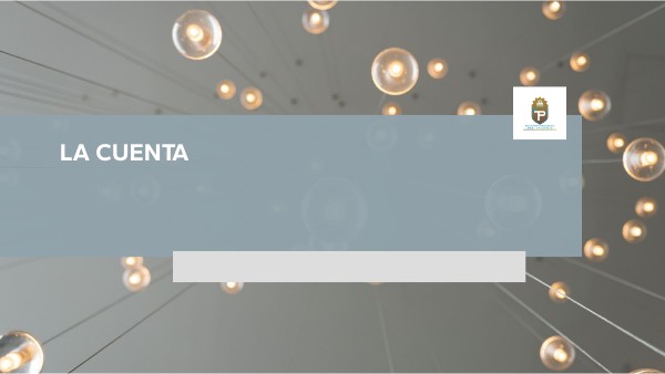 LA CUENTA | Genially