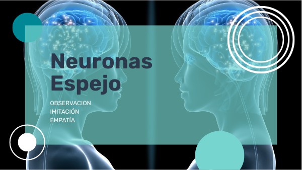 Neurona espejo | Genially