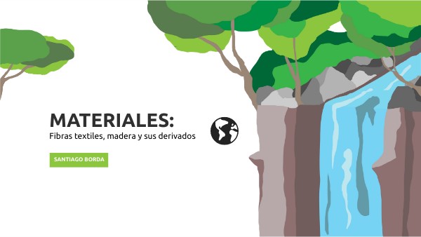 Materiales: textiles y madera | Genially