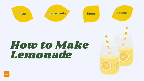 How to Make Lemonade