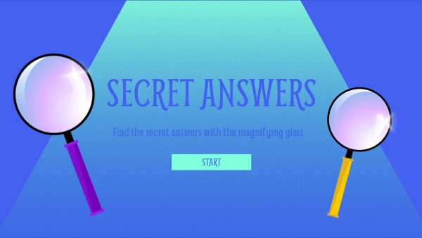 secret answers | Genially