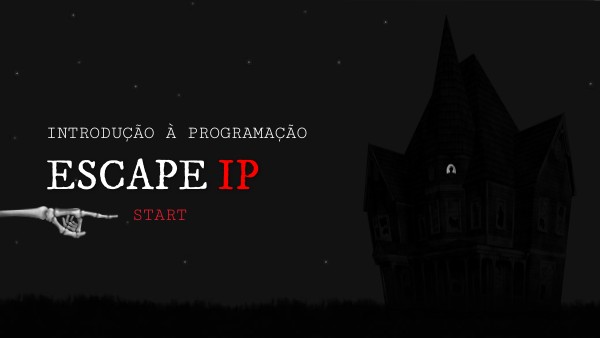 Escape IP - Tomás Pereira e David | Genially