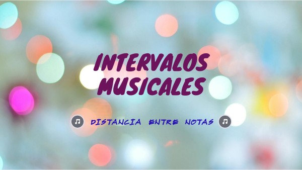 INTERVALOS EN EL PIANO | Genially