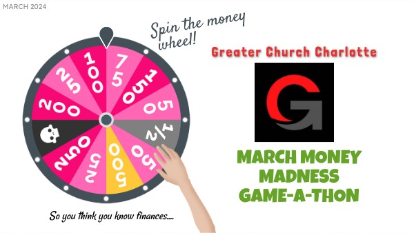 March Money Madness Game-a-thon
