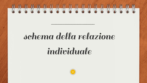 schema della relazione individuale | Genially
