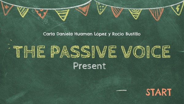 PASSIVE VOICE PRESENT | Genially
