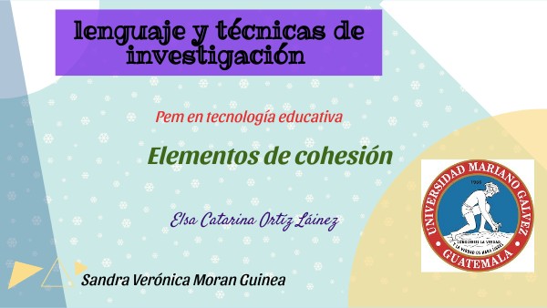 Elementos de cohesión: Sandra Verónica