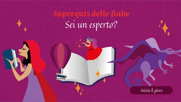 grande qui delle fiabe | Genially