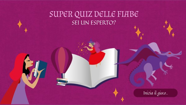 Grande quiz delle fiabe | Genially