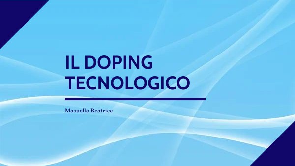 Doping tecnologico | Genially