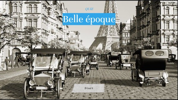 QUIZ BELLE EPOQUE | Genially